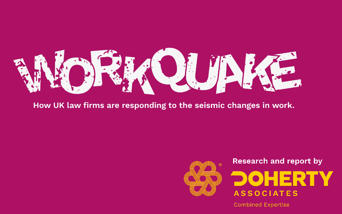 Workquake In Legal Markets | Doherty Associates